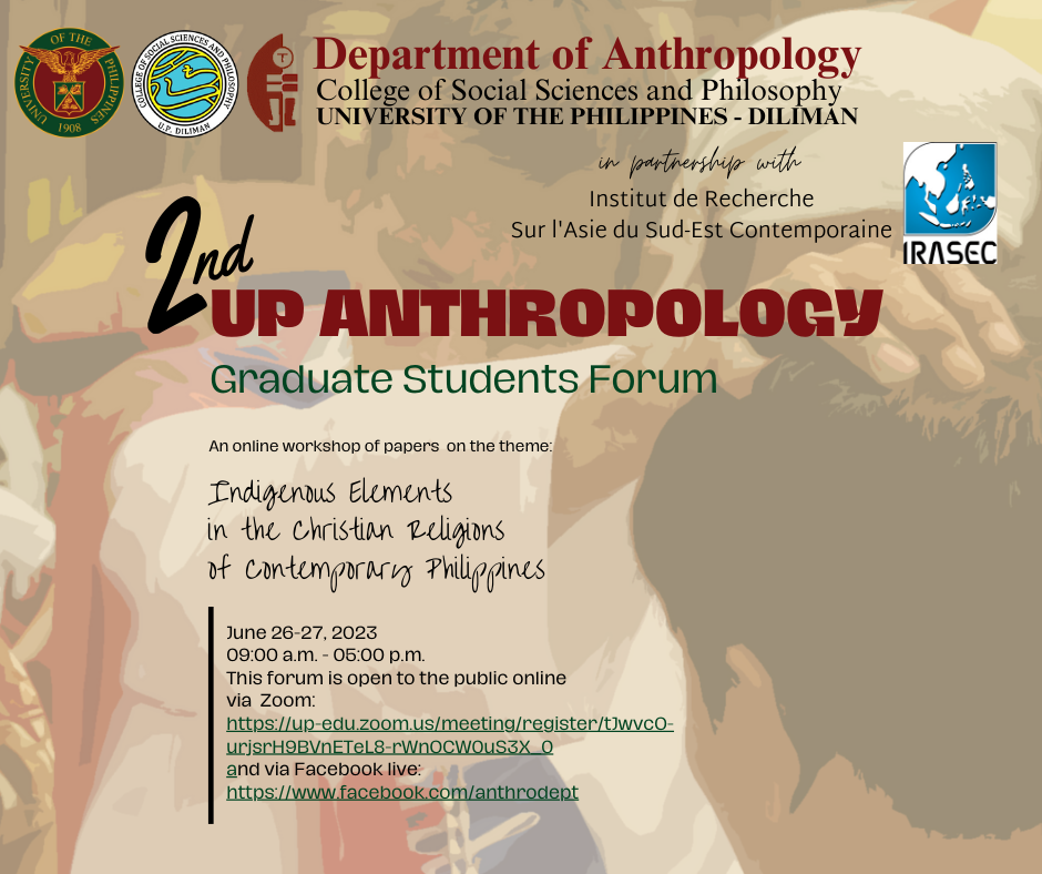 Second Graduate Students Forum of the UP Department of Anthropology ...